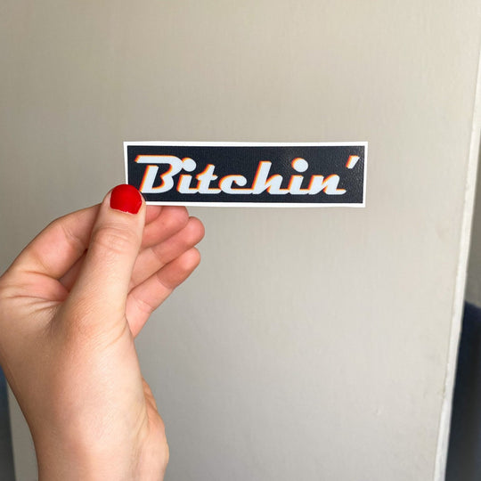 CLEARANCE Bitchin' Sticker – MNT Stickers