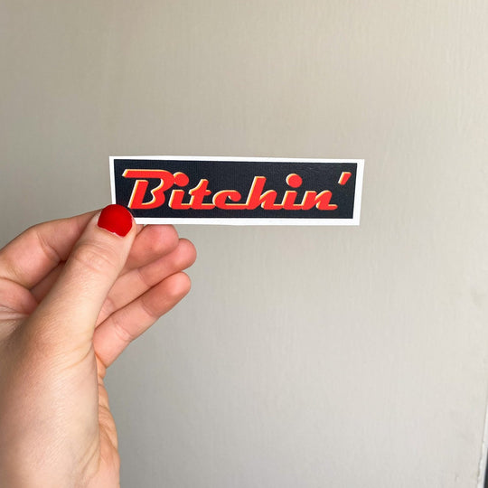 CLEARANCE Bitchin' Sticker – MNT Stickers